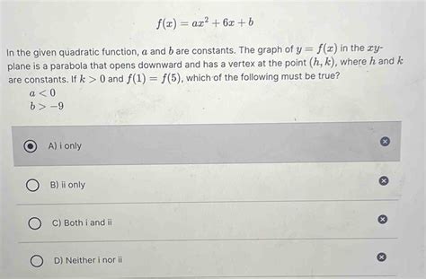 Solved Fxax26xb In The Given Quadratic Function A And B Are