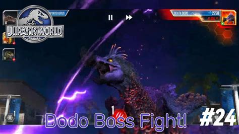 Jurassic World The Game Part 24 Dodo Boss Fight Youtube