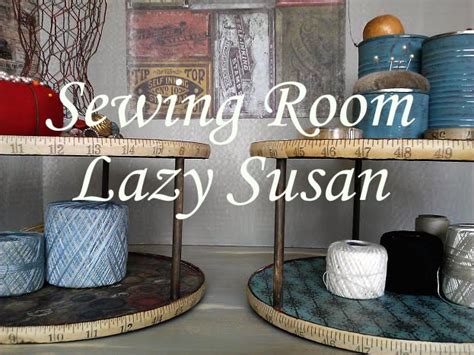 Sewing Room Lazy Susan