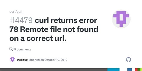 Curl Returns Error Remote File Not Found On A Correct Issue Curl Curl GitHub