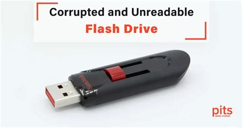 Corrupted And Unreadable Flash Drive