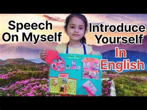 Myself Speech With Props Self Introduction Express Yourself About