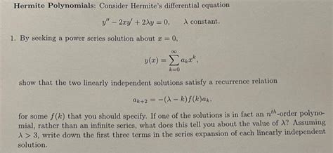 Solved Hermite Polynomials Consider Hermites Differential