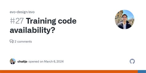 Training Code Availability · Issue 27 · Evo Designevo · Github