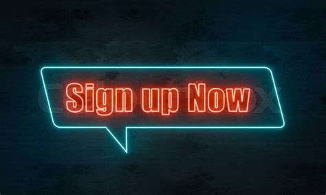 Sign Up Now Illuminated Neon Sign In Blue And Bred On A Dar Colourbox