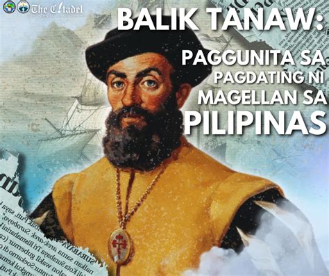 Phs Citadel Balik Tanaw Paggunita Sa Pagdating Ni Magellan Sa Pilipinas Noong Ika 17 Ng Marso