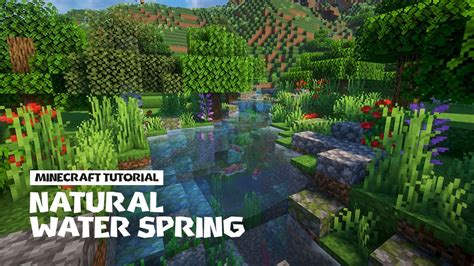 Minecraft How To Build A Natural Water Spring And Flowing River 💧