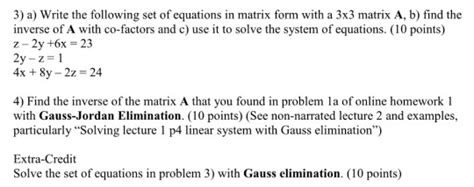 Solved 3 A Write The Following Set Of Equations In Matrix Chegg Com