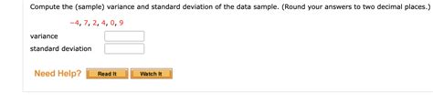 Solved Compute The Sample Variance And Standard Deviation Chegg