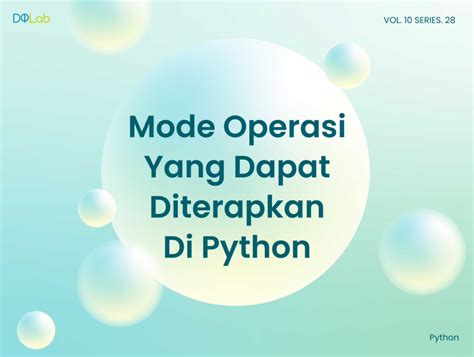 Mode Operasi Script Vs Interactive Dalam Python