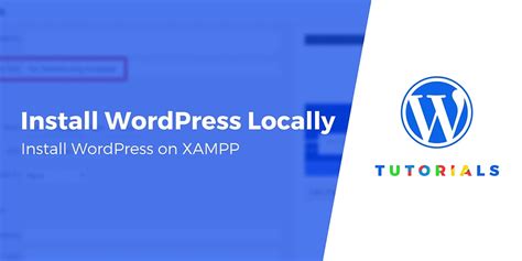 How To Install Xampp And Wordpress Locally On Windows Pc