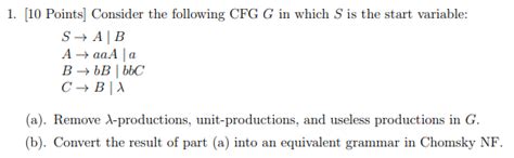 Solved Points Consider The Following CFG G In Which Chegg Com