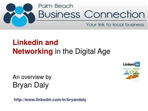 Ppt Linkedin And Networking In The Digital Age Powerpoint Presentation Id8264962