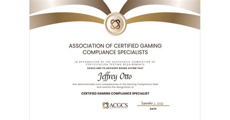 Certified Gaming Compliance Specialist Cgcs • Jeffrey Otto • Association… Jeff Otto Cgcs