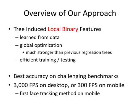 Ppt Face Alignment At 3000 Fps Via Regressing Local Binary Features
