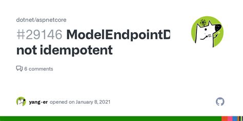 Modelendpointdatasource Not Idempotent · Issue 29146 · Dotnet