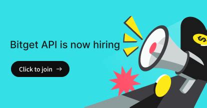 Open API Discover Future Opportunities Bitget