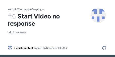 Start Video No Response · Issue 6 · Endinkmediapipe4u Plugin · Github