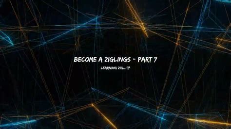 Become A Ziglings Part 7 58 Youtube