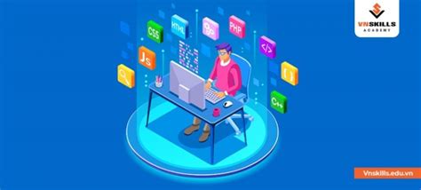 Phân Biệt Lập Trình Web Và Thiết Kế Web Vnskills Academy