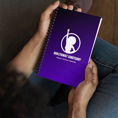 Spiral Notebook Abolitionist Sanctuary