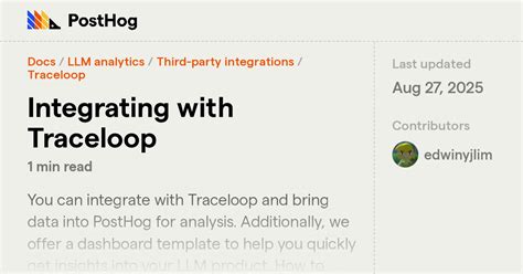 Integrating With Traceloop Docs Posthog Integrating With Traceloop Docs Posthog