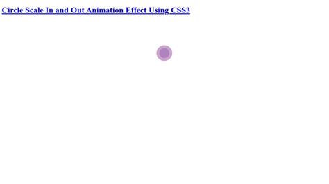 Circle Scale In And Out Animation Effect Using Css3 Rwebdesign