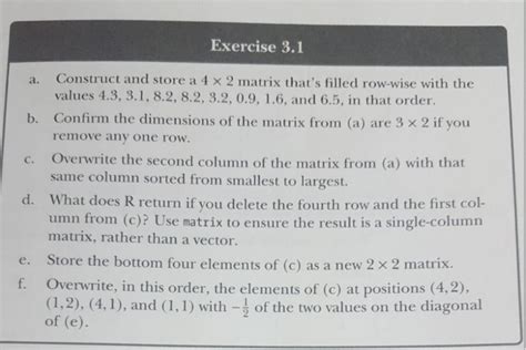 solved exercise 3 1 a construct and store a 4 x 2 matrix