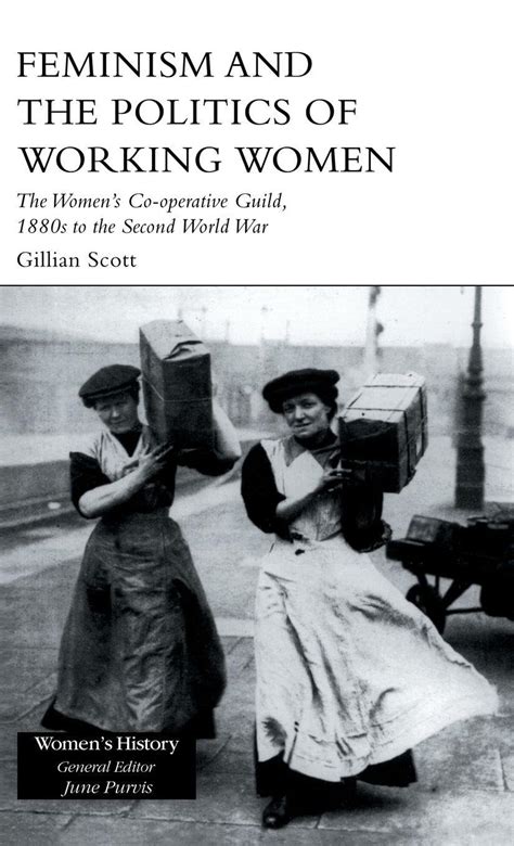 Feminism Femininity And The Politics Of Working Women The
