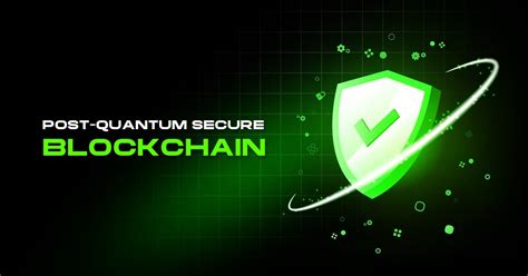 Post Quantum Secure Blockchain Hack Proof Future Tech