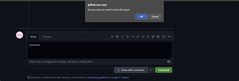 Confirm Before Closing Issues · Issue 5887 · Refined Githubrefined