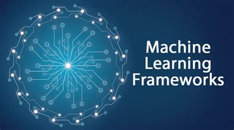 What Are Machine Learning Frameworks And Use Cases Of Machine Learning