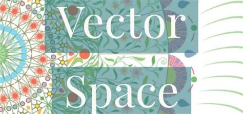 prove vector space properties using vector space axioms problems in