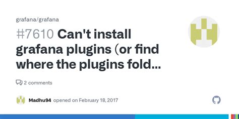 Cant Install Grafana Plugins Or Find Where The Plugins Folder Is · Issue 7610 · Grafana