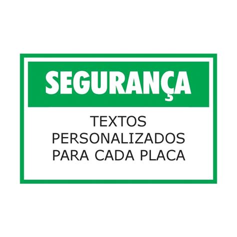 Segurança Placa preventiva Acriart