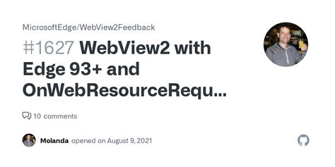 Webview2 With Edge 93 And Onwebresourcerequested Not Rendering · Issue