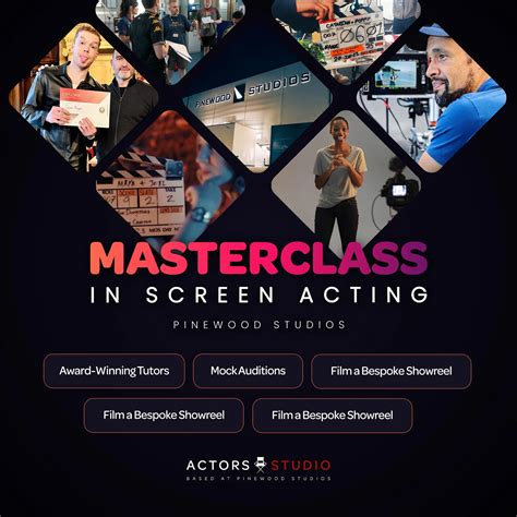 Masterclass In Screen Acting 4 Week Diploma Pinewood Studios