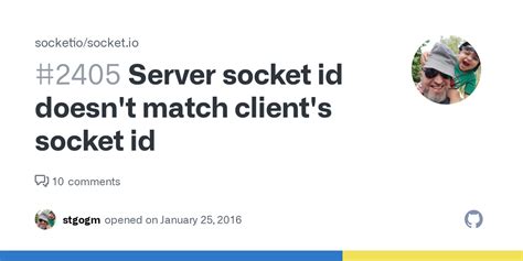 Server Socket Id Doesnt Match Clients Socket Id · Issue 2405