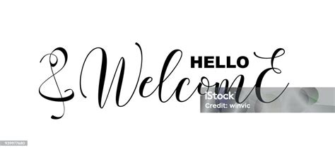 안녕하세요 환영 합니다 필기 붓글씨 편지 흰색 벡터 일러스트 레이 션 절연 상점 프레 젠 테이 션 초대장 행사를 열기 위한 템플릿 세련 된 레터링 그래픽 디자인 요소 개념에