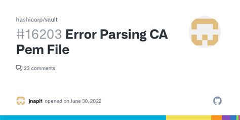 Error Parsing Ca Pem File · Issue 16203 · Hashicorpvault · Github