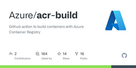 Github Azure Acr Build Github Action To Build Containers With Azure Container Registry