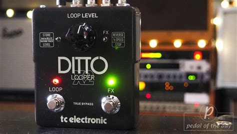 Tc Electronic Ditto X2 Stereo Looper Pedal Of The Day