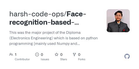 Github Harsh Code Ops Face Recognition Based Attendance System This Was The Major Project Of