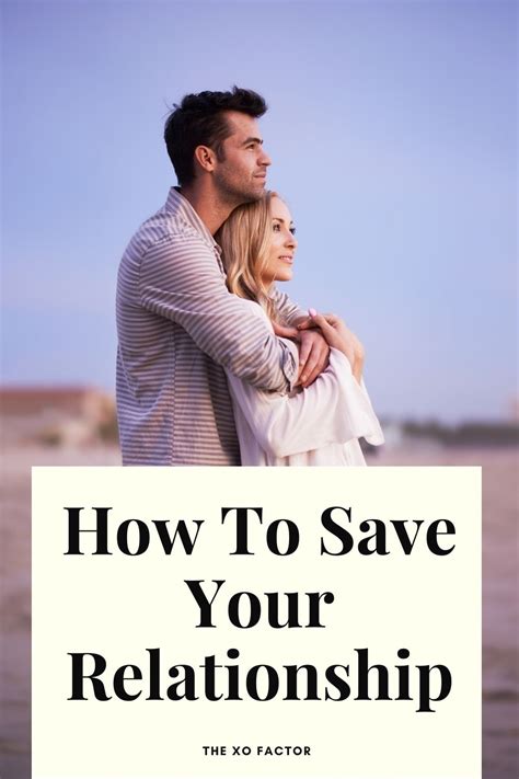 How To Save Your Relationship And Have More Sex The XO Factor