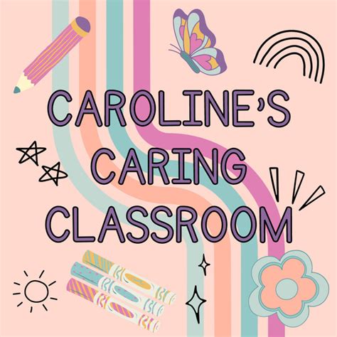 Carolines Caring Classroom Teaching Resources Teachers Pay Teachers