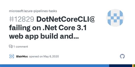 Dotnetcorecli2 Failing On Net Core 31 Web App Build And Publish