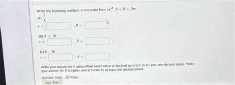 Solved Write The Following Numbers In The Polar Form Chegg