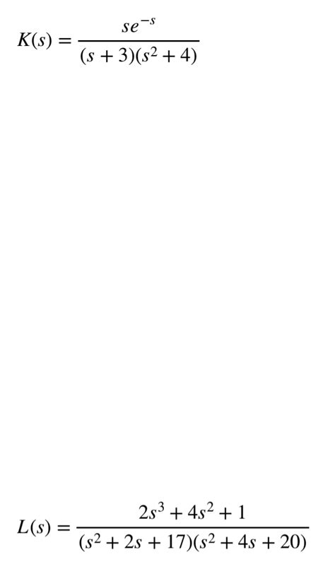 Solved Find The Inverse Laplace Transform Of Each Of The Chegg Com