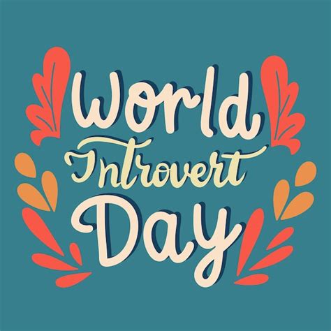 Premium Vector World Introvert Day Text Banner Handwriting Text World Introvert Day Lettering