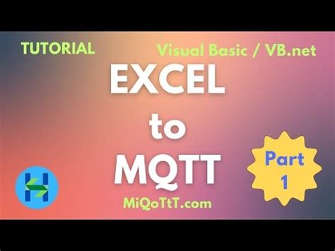Tutorial EXCEL To MQTT VB WinForm HadiSCADA